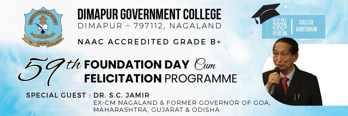 59th College Foundation Day cum Felicitation Program 2025 - Dimapur ...